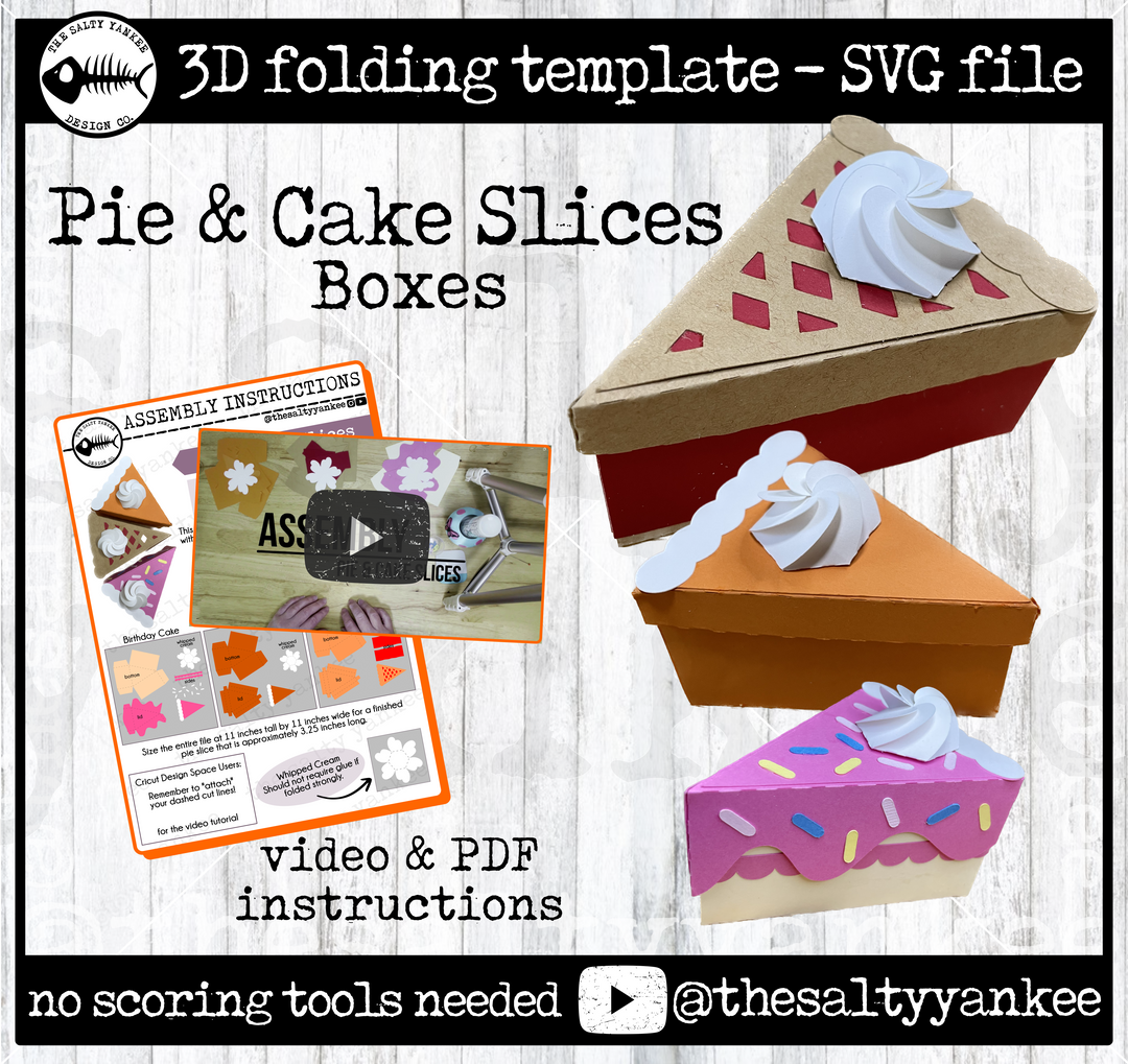 Pie and Cake Slice Boxes - SVG File Download – The Salty Yankee